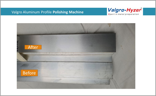 Aluminum Profile Polishing Machine Manufacturers India - Valgro Hyzer
